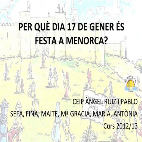 Per què dia 17 de gener és festa (angel ruiz i pablo) | PPT