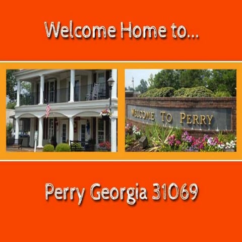 Perry GA 31069 City Information | PPTX