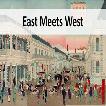 East Meets West - Japan & Commodore Perry | PPTX