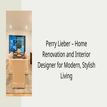 Perry Lieber – Home Renovation and Interior Designer for Modern ...