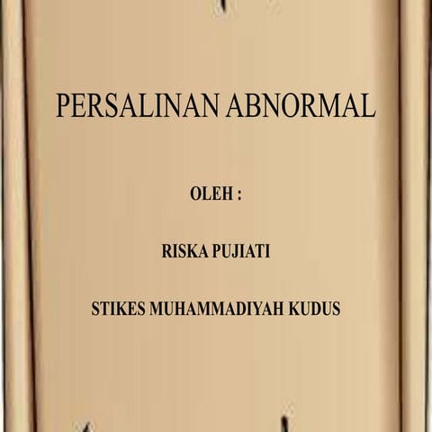 Persalinan abnormal | PPT