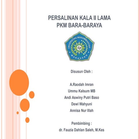 PERSALINAN KALA II LAMA.pptx