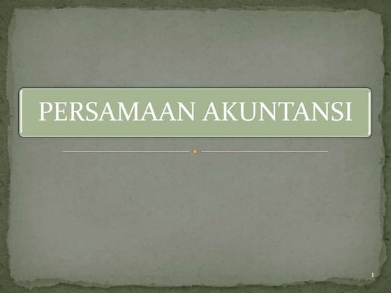 PPT materi Persamaan Dasar Akuntansi | PPTX