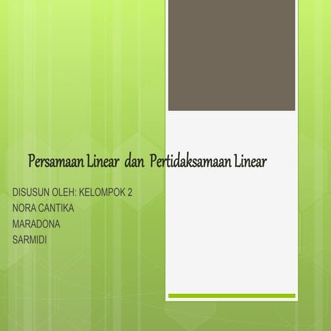 Persamaan dan Pertidaksamaan Linier | PPTX