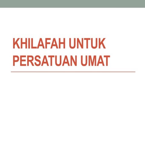 PERSATUAN HAKIKI UMAT ISLAM DI DUNIA .pptx