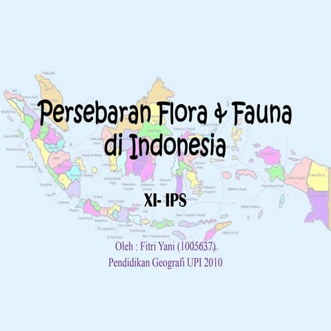 Persebaran flora di indonesia | PPTX