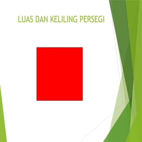 Menghitung Luas dan Keliling Persegi dengan Konteks Alkitabiah | PPTX