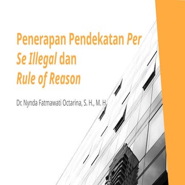 Per se Ilegal dan Rule of Reason.ppUAS Marketing Manajemen MMtx | PPTX