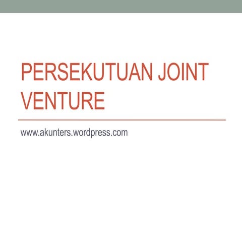 Persekutuan joint venture | PPTX