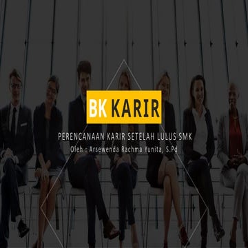 Persentasi BK Karir tentang karir persiapan | PPTX