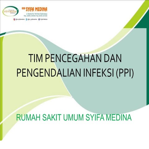 PERSENTASI PROGRAM TIM PENCEGAHAN DAN PENGENDALIAN INFEKSI .ppt