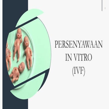 Persenyawaan In-Vitro (IVF) (CTU211) | PPTX