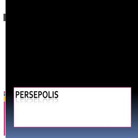 Persepolis | PPTX