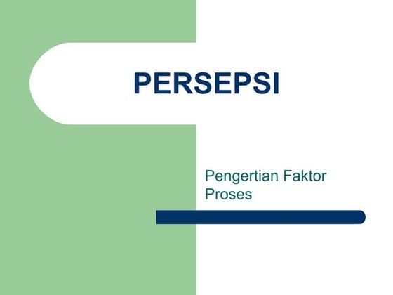 Presentasi persepsi | PPTX