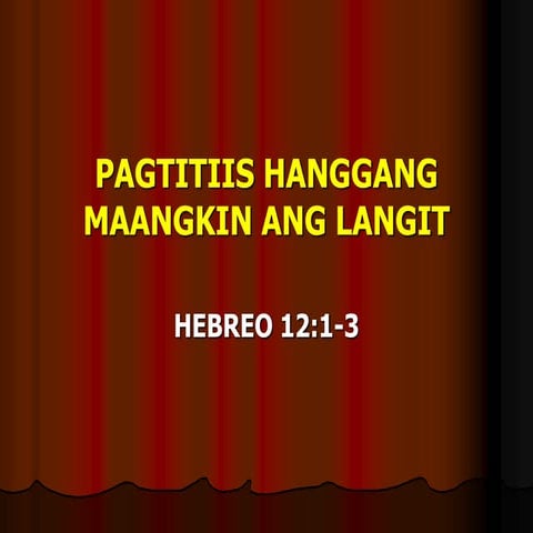 persevering-in-our-purpose-tagalog (1).ppt