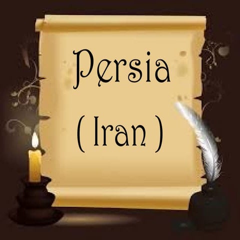 Persia (Iran) | PPT