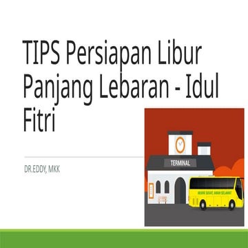 Persiapan menjelang Libur Lebaran 2023 .ppt