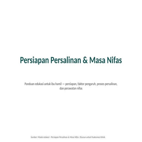 Persiapan_Persalinan_Masa_Nifas_Lengkap.pptx