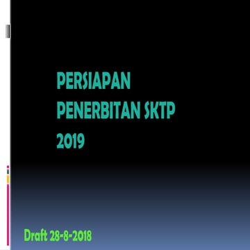 Persiapan SKTP 2019 ktp sekolah syarat.pptx