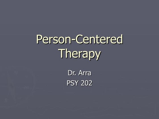 An Overview: Person Centered Therapy | PDF