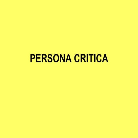 Persona critica | PPT