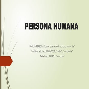PERSONA HUMANA.pptxnibininibnknibyvyvtcv | PPTX