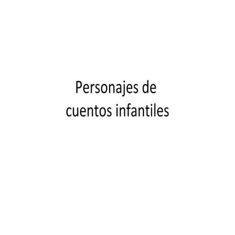 Personajes cuentos | PPT