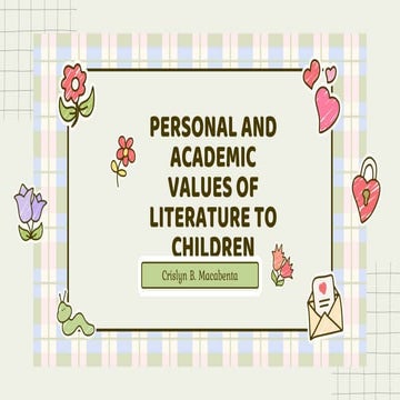 personal-and-academic-values-of-literature-to-children.pptx | Education