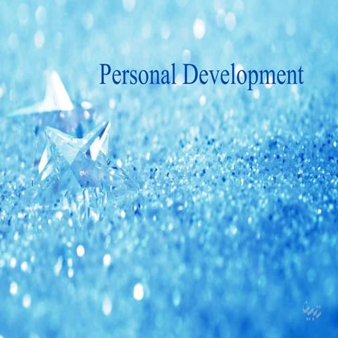 Personal development | PPTX | Education