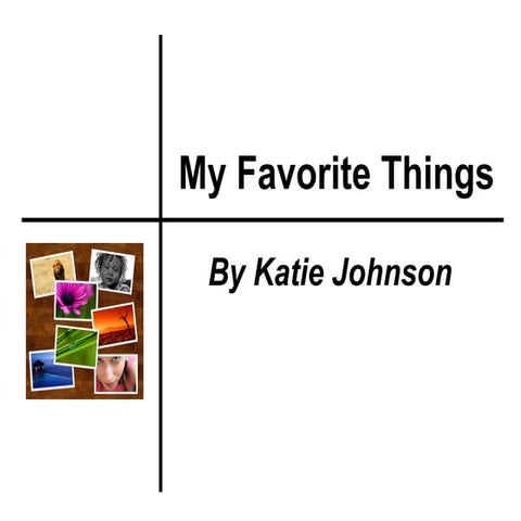 Personal Favorite Things 2 | PPT