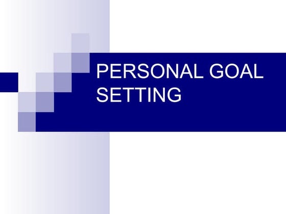 PPT on Goal Setting | PPTX | Science