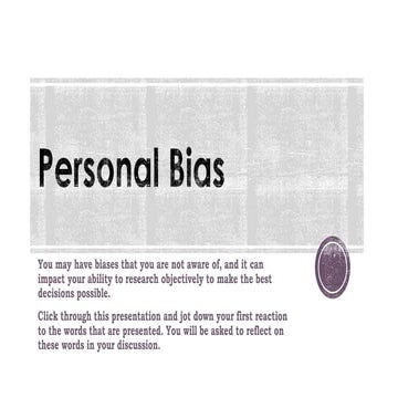 Personal bias slideshow | PPTX