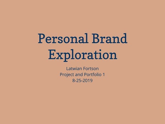 Personal Brand Exploration 6/21/20 | PPT