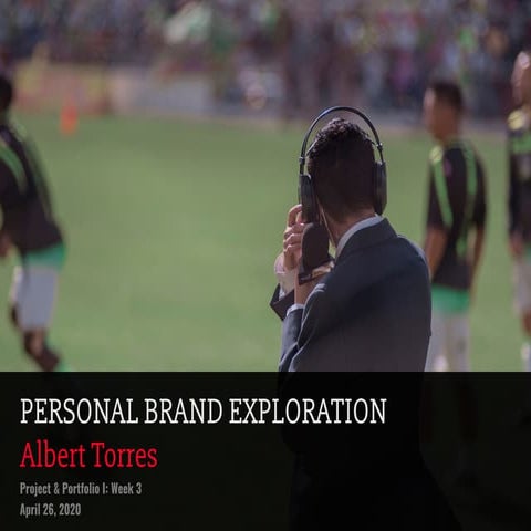 Personal Brand Exploration-William Messer | PDF