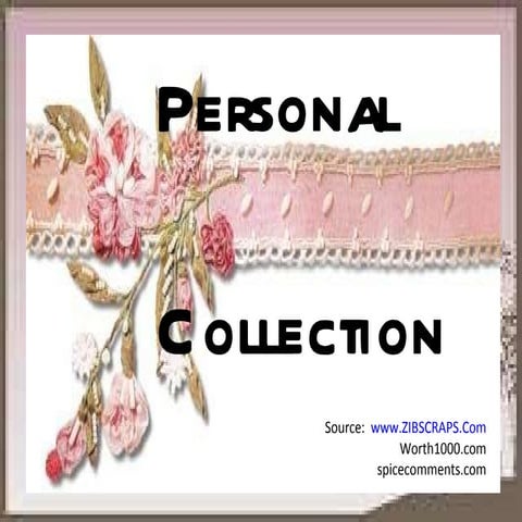 Personal Collection jbb 9 | PPT