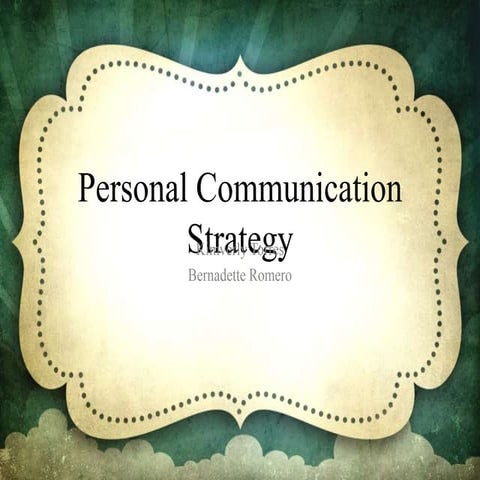 Personal Communication Strategy | PPTX