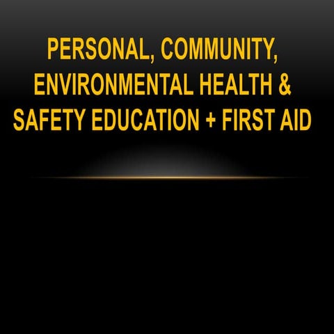 personal_community_environmental_health__safety.pptx