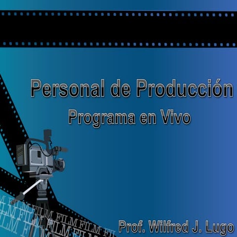 Personal de producción vivo | PPT
