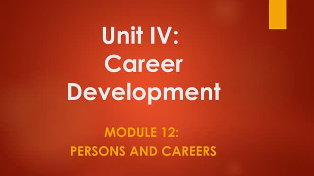 PERDEV LM Unit 4 - Module 13 (Career Pathways).pptx