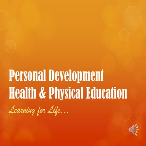 Personal development health & physical education wiki ppt | PPTX