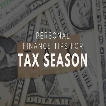 Personal Finance Tips For Tax Season | PPT
