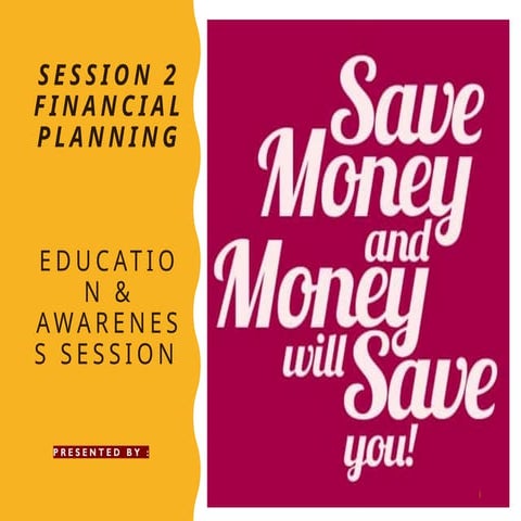Comprehensive Financial Planning Education and Awareness Session | PPTX