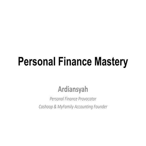 Personal finance mastery | PPT