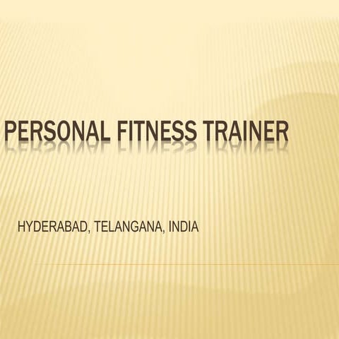 Personal fitness trainer | PPT