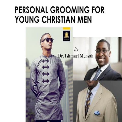 Personal grooming for Christian men | PPT