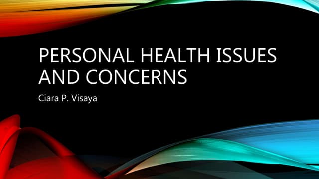 Personal Health Issues and Concerns | PPTX