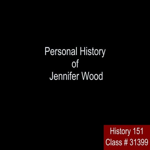 my personal history | PPT