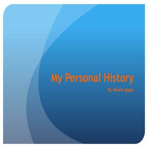 Personal history | PPTX