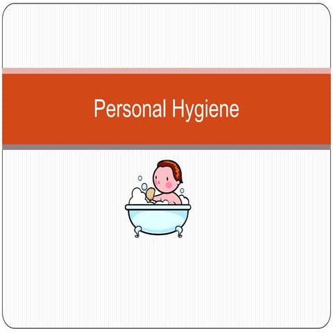 Personal hygiene | PPT