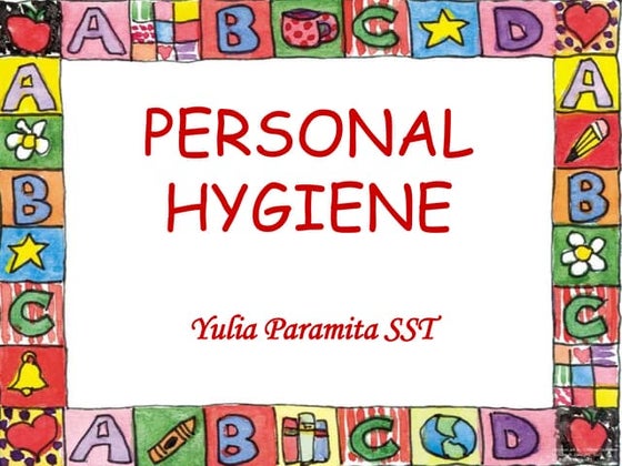 PPT PERSONAL HYGIENE.pptx